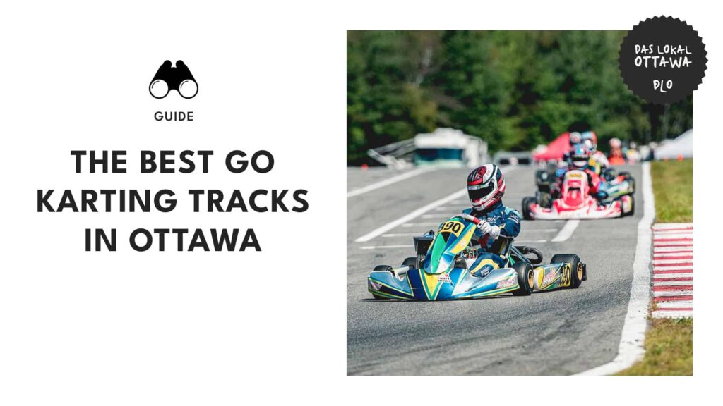 Go Karting Tracks in Ottawa That'll Knock Your Socks Off [2026]