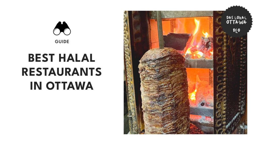 Ottawa’s Top 13 Halal Restaurants to Try [2026]