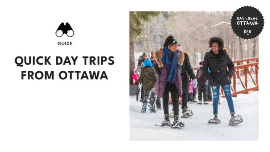15 Quick Day Trips from Ottawa for UNDER 2 Hours [2026]