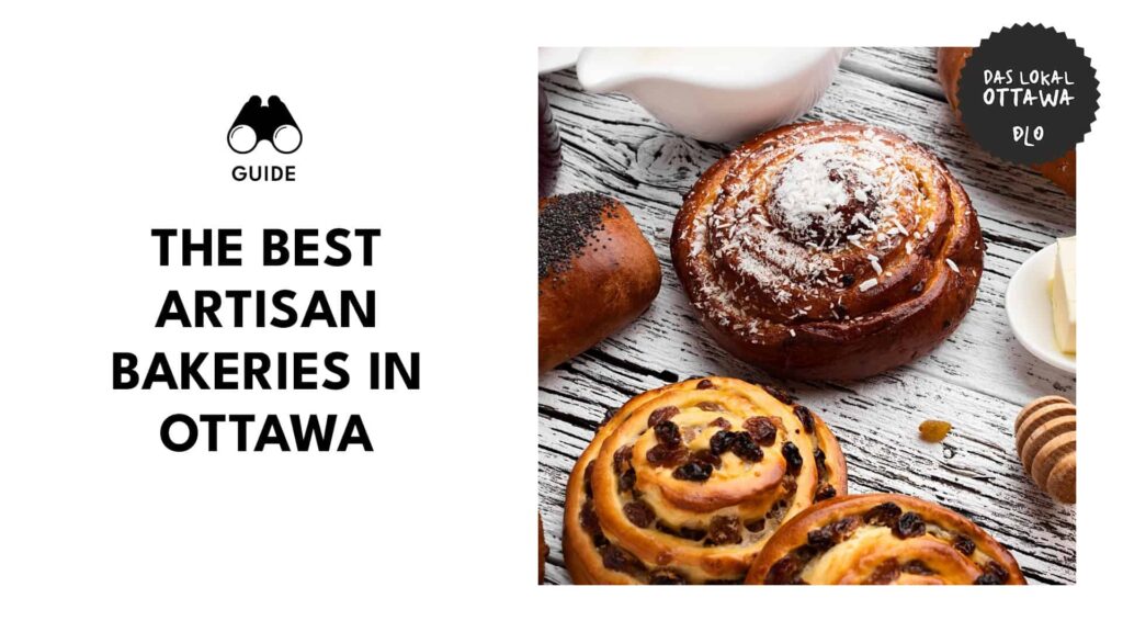 The 12 Best Artisan Bakeries in Ottawa You "Knead" to Try [2026]