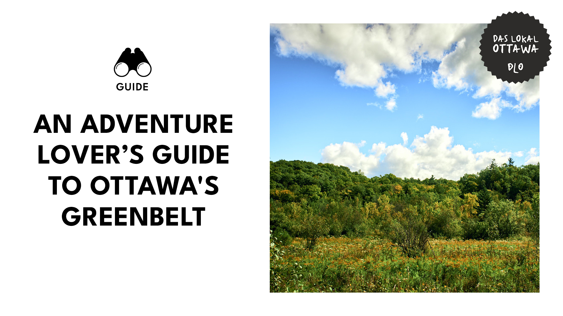 Your Guide to Exploring the Best of Ottawa’s Greenbelt
