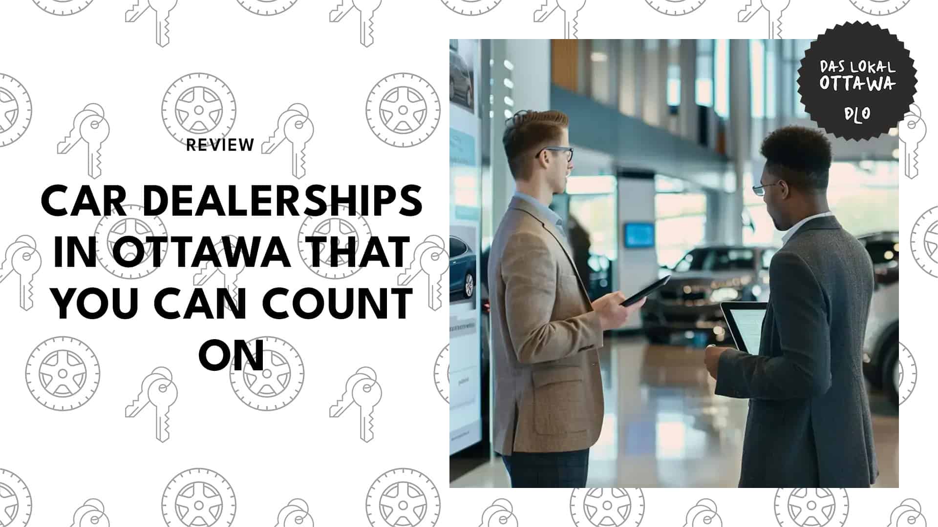 Ottawa’s 5 Trusted Car Dealerships with the Best Deals [2026 ]