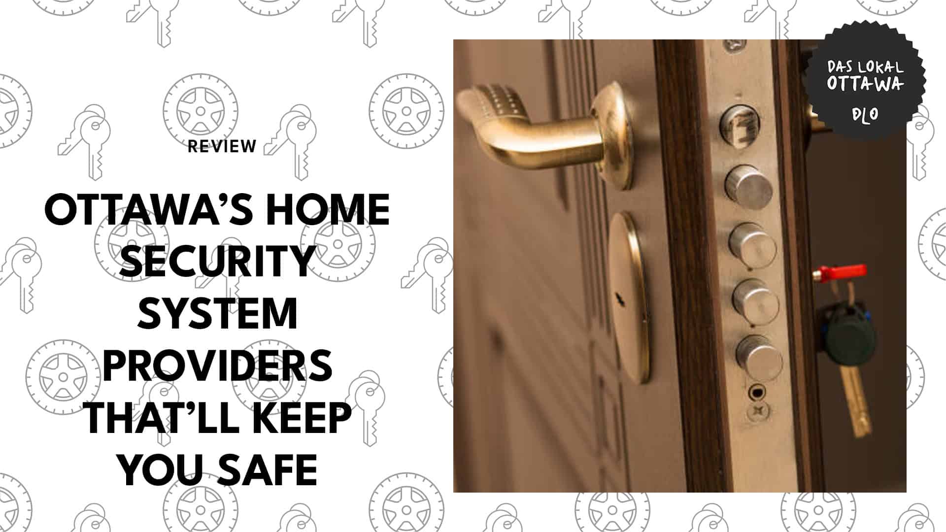 Ottawa’s 5 Home Security Pros to Stay Worry-Free [2025 ]